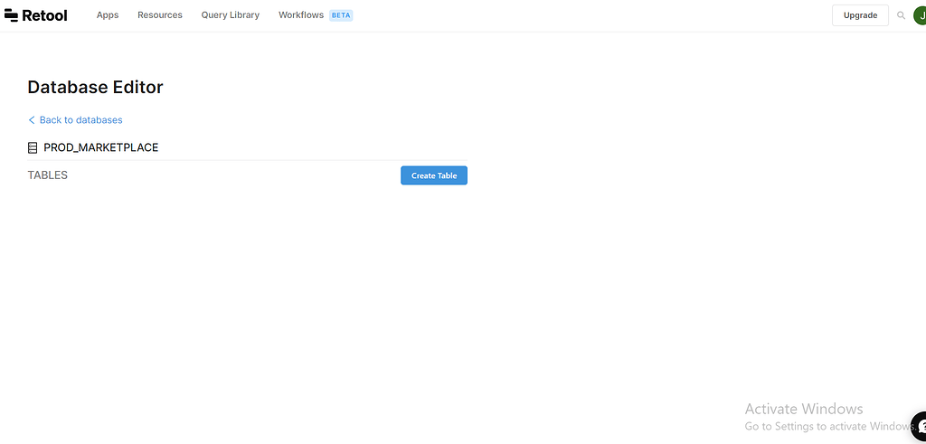 Create Table Is Not Working Tables Are Also Not Visible App Building Retool Forum