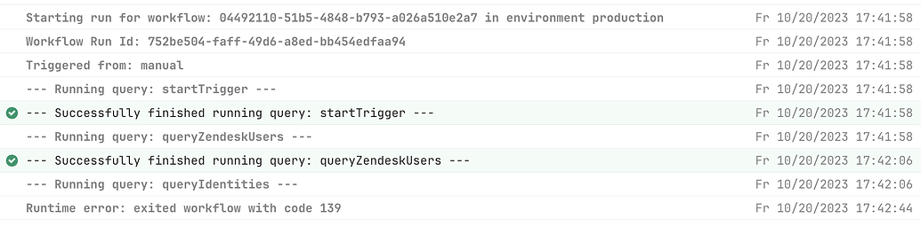 Runtime Error Exited Workflow With Code 139 💬 Workflows Retool Forum