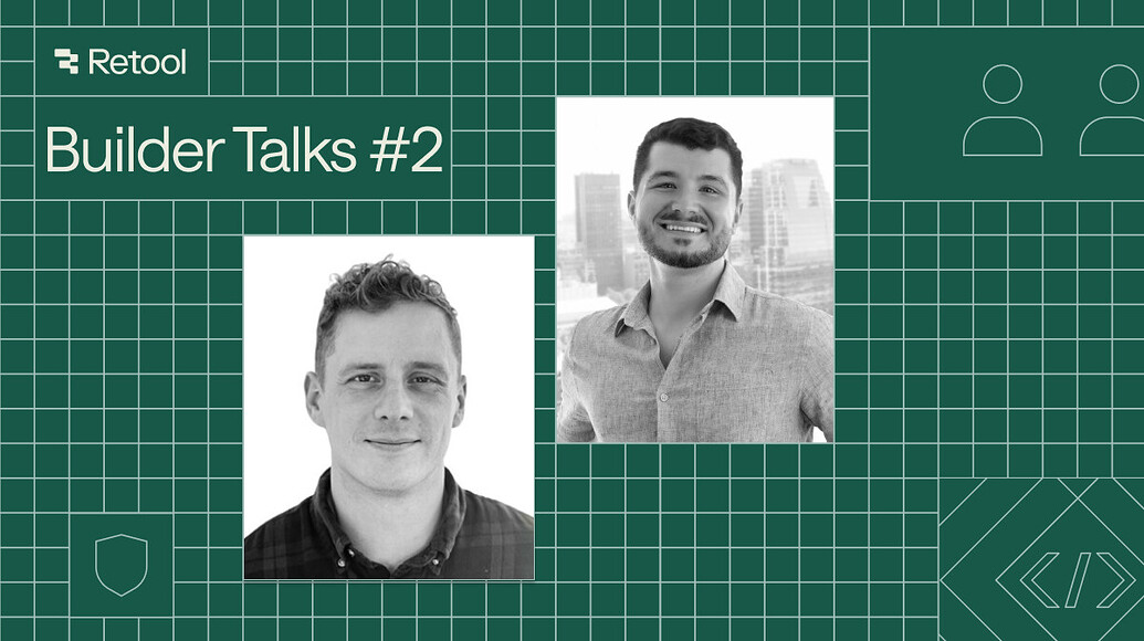 🎙️Builder Talks #2 – Exploring AI with Kent & Matei - 🤗 Community Happenings - Retool Forum