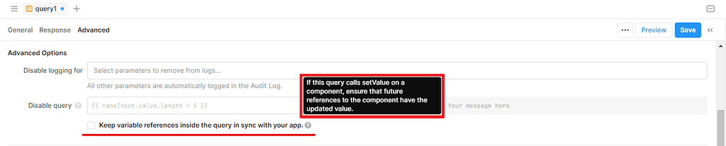 Keep Variable References Inside The Query In Sync With Your App Query Advanced Option What It