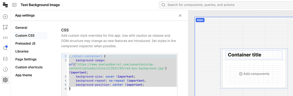 CSS Not Applying to Container - 💬 App Building - Retool Forum