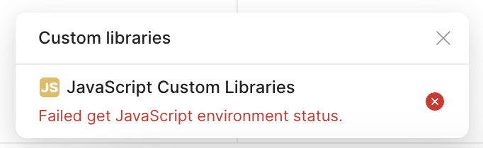 Unknown Workflow failure - Failed get JavaScript environment status - 💬 Workflows - Retool Forum